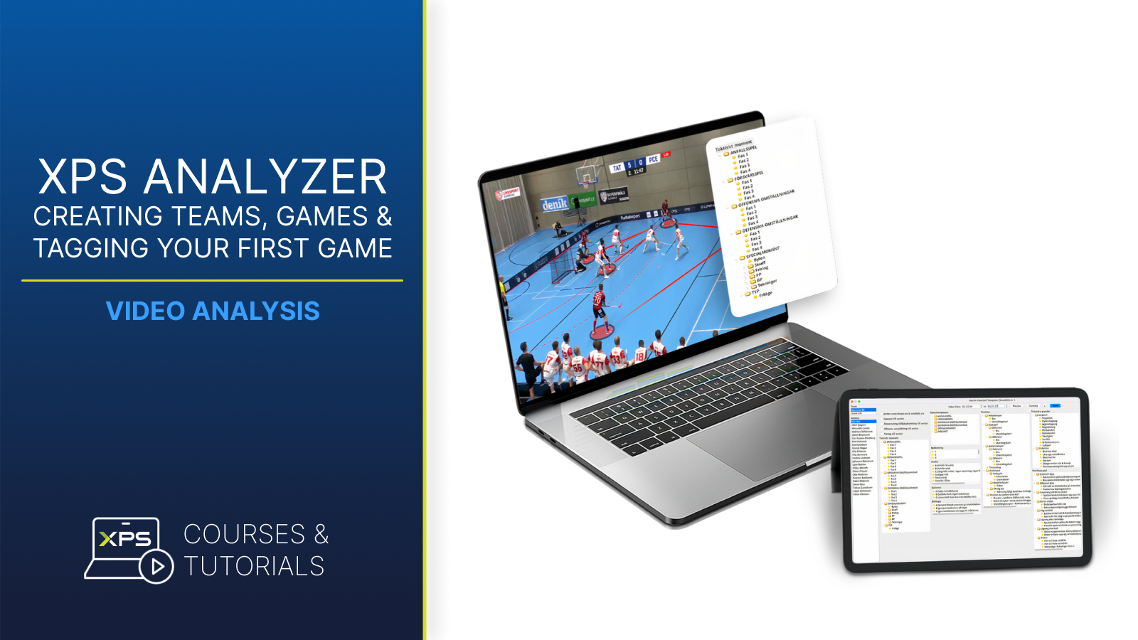 XPS Tutorial | Analyzer Basics – Creating teams, players and analysing games