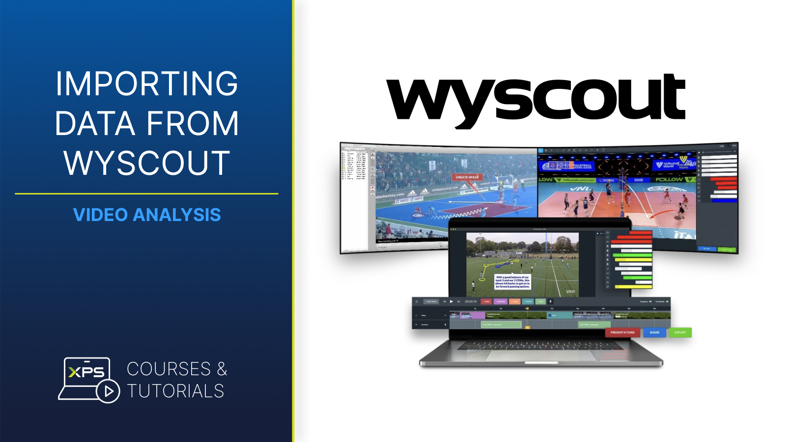XPS Tutorial: Importing data from Wyscout to XPS Analyzer